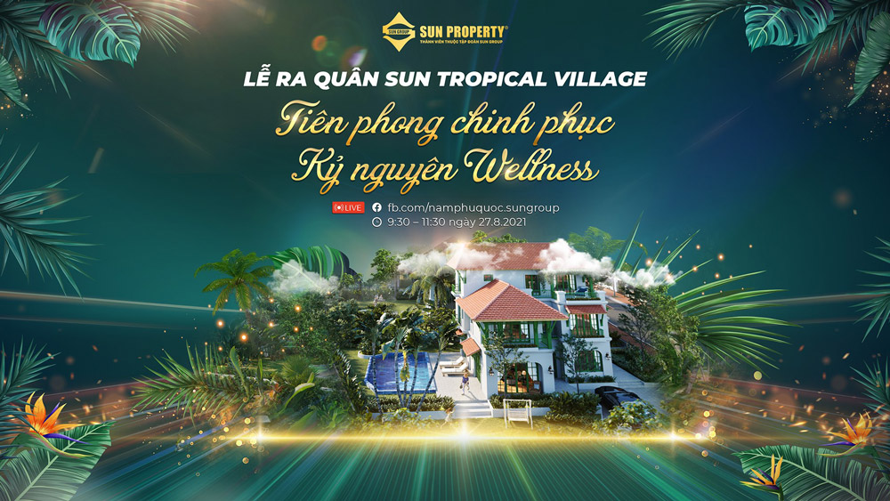 Sự kiện ra mắt Sun Tropical Village Phú Quốc - SunHome